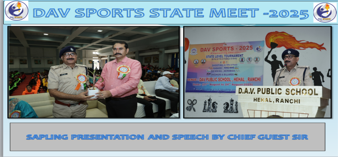 DAV PUBLIC SCHOOL Itki Road, Hehal, Ranchi, Jharkhand – 834005.